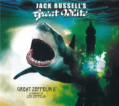 Jack Russell's Great White - Great Zeppelin II: A Tribute To Led ...